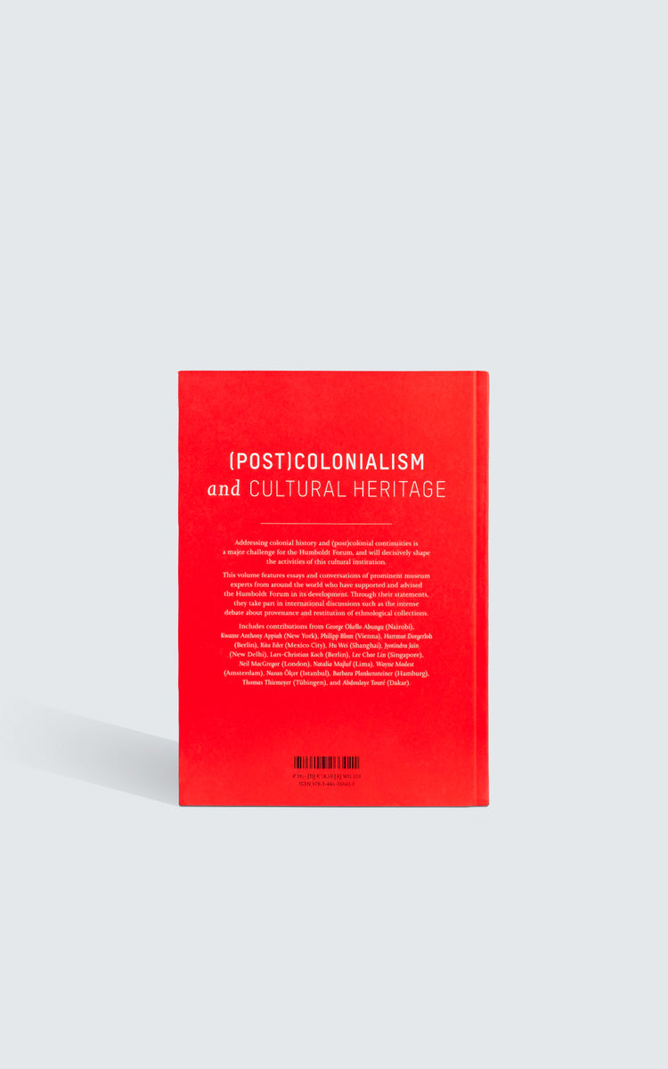 Book - (Post)Colonialism and Cultural Heritage – Humboldt Forum